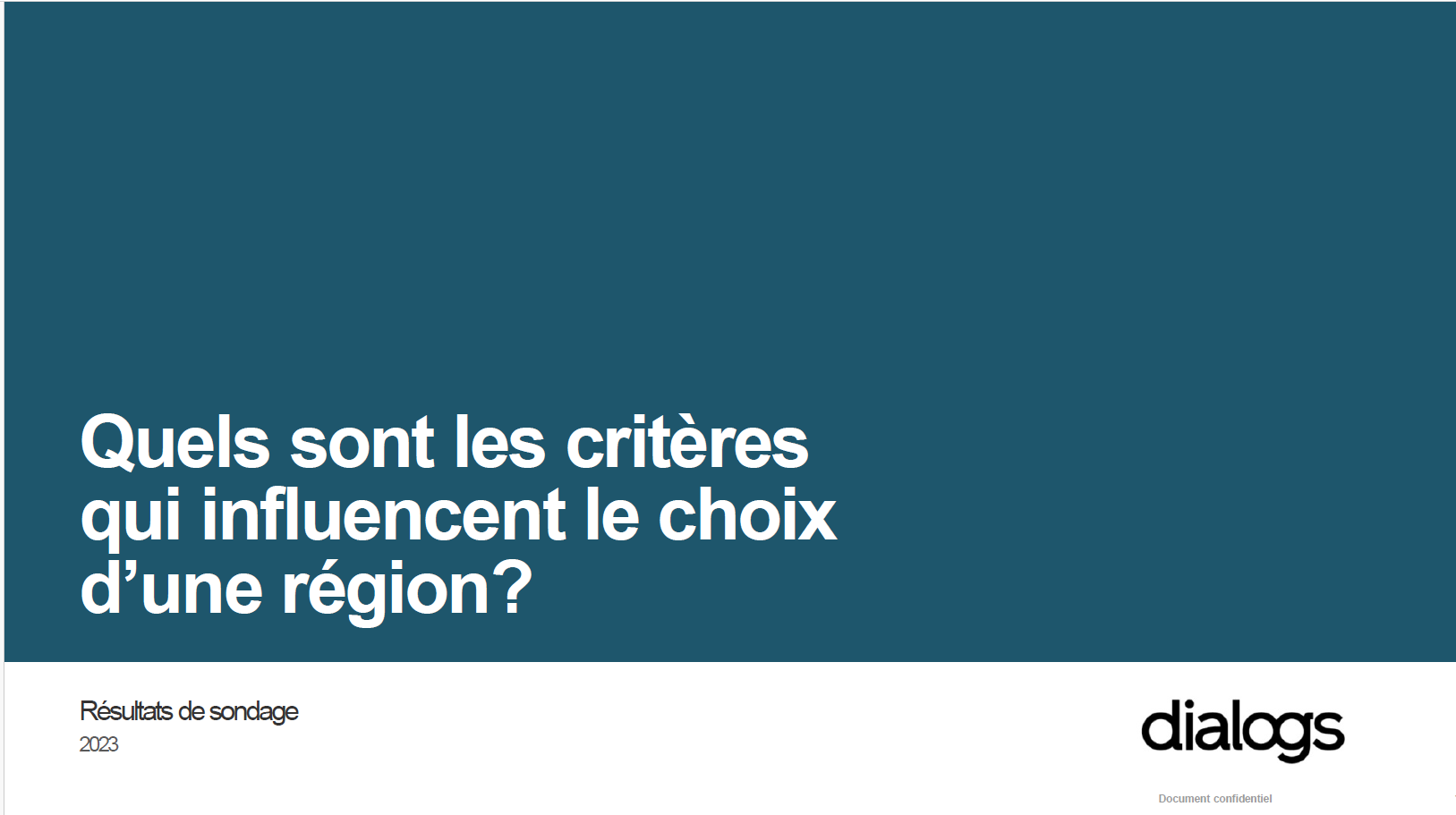 Critères de choix pour une région : une mise à jour des données ...